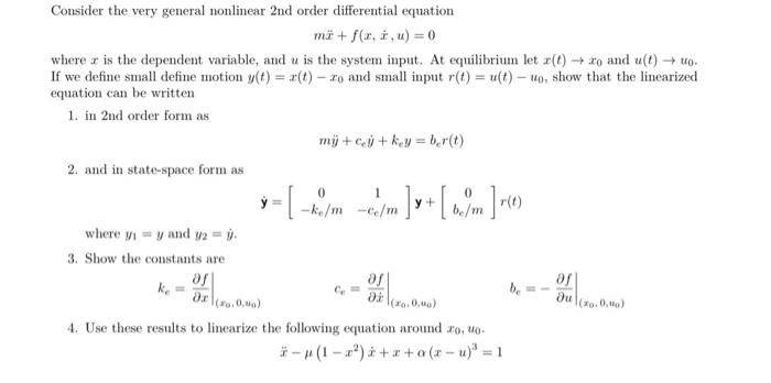 Solved Consider the very general nonlinear 2 nd order | Chegg.com