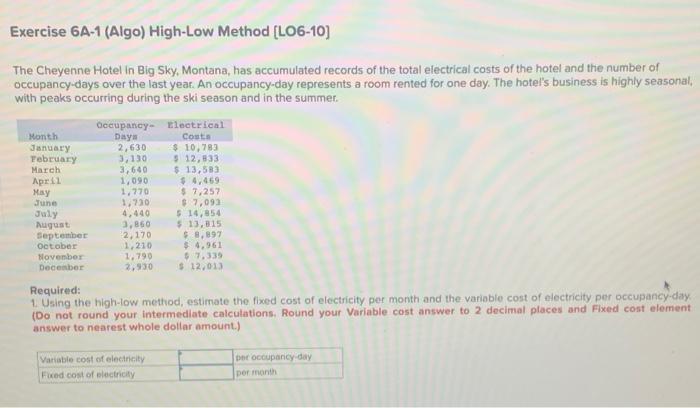 Solved Exercise 6A-1 (Algo) High-Low Method (L06-10) The | Chegg.com