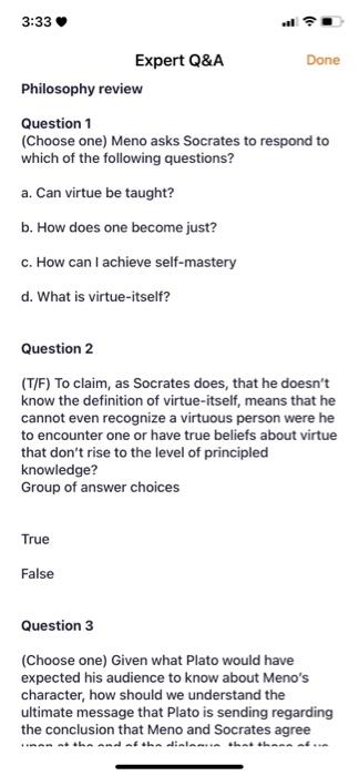 Question 1 (Choose one) Meno asks Socrates to respond | Chegg.com