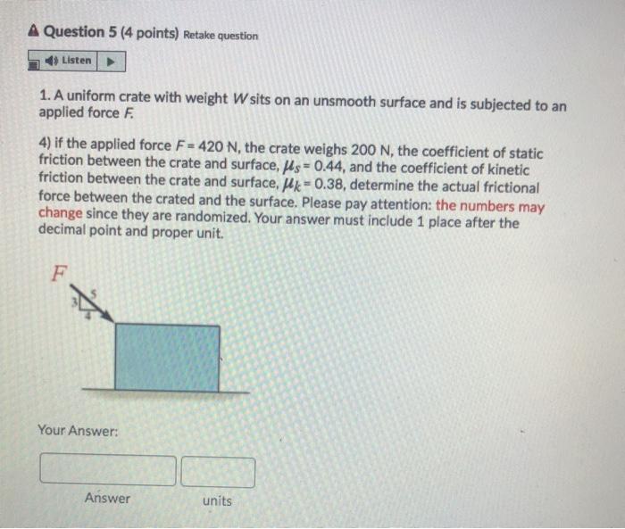 Solved A Question 5 (4 points) Retake question Listen 1. A | Chegg.com