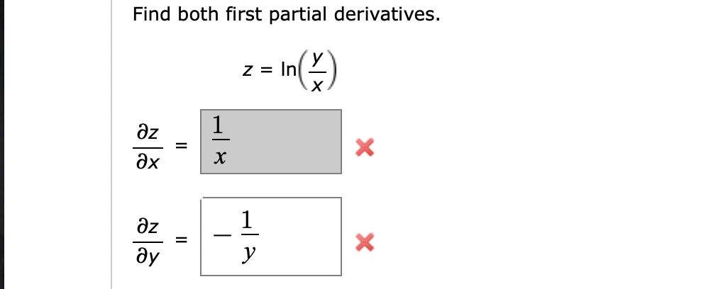 Solved Find both first partial derivatives.why does it mark | Chegg.com