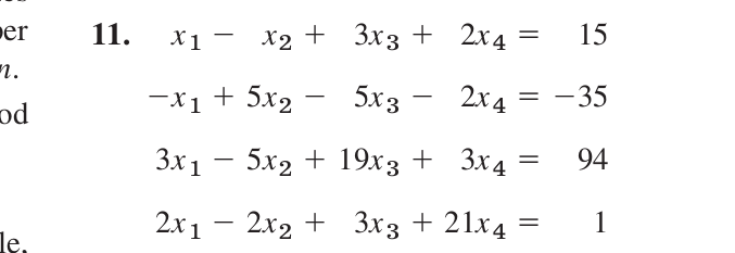 Solved x1−x2+3x3+2x4=−x1+5x2−5x3−2x4=3x1−5x2+19x3+3x4=2x1−2x | Chegg.com