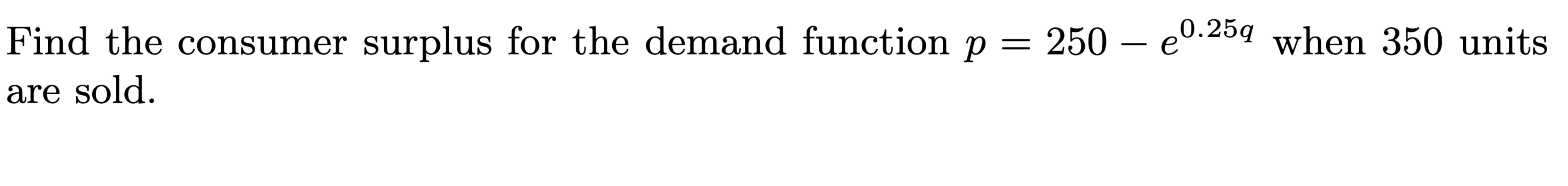 Solved Find the consumer surplus for the demand function | Chegg.com