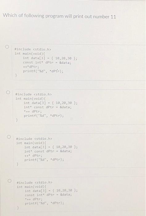 Solved Which of following program will print out number 11 | Chegg.com Solved Which of following program will print out number 11 | Chegg.com