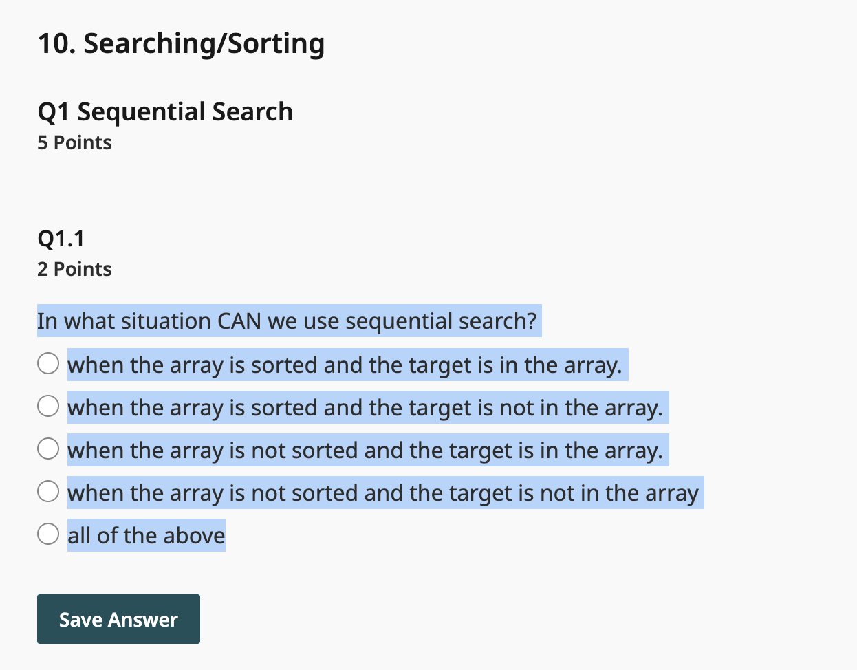 Solved Searching/SortingQ1 ﻿Sequential Search5 ﻿PointsQ1.12 | Chegg.com