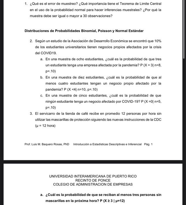 Solved 1. ¿Qué es el error de muestreo? ¿Qué importancia | Chegg.com