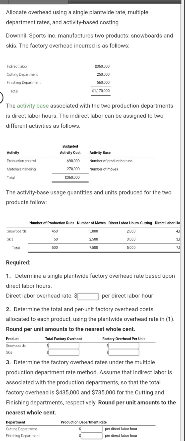 Solved Allocate overhead using a single plantwide rate, | Chegg.com