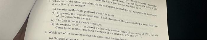 Solved tions Ax=5 are correci? (a) Iterative methods are | Chegg.com