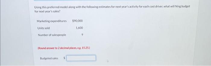 Using this preferred model along with the following | Chegg.com
