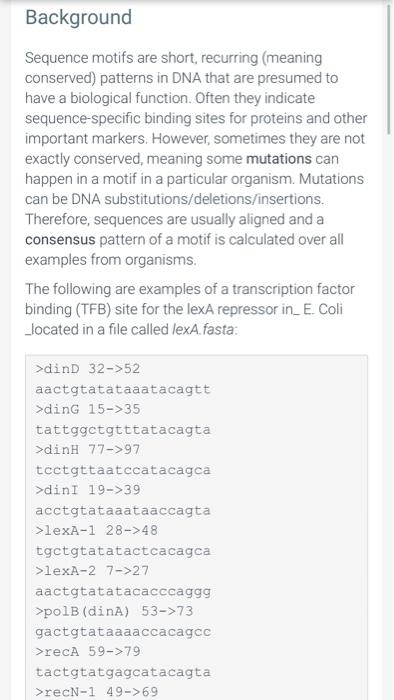 Background Sequence motifs are short, recurring | Chegg.com