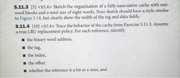 Solved 5.11 This exercise examines the effect of different | Chegg.com