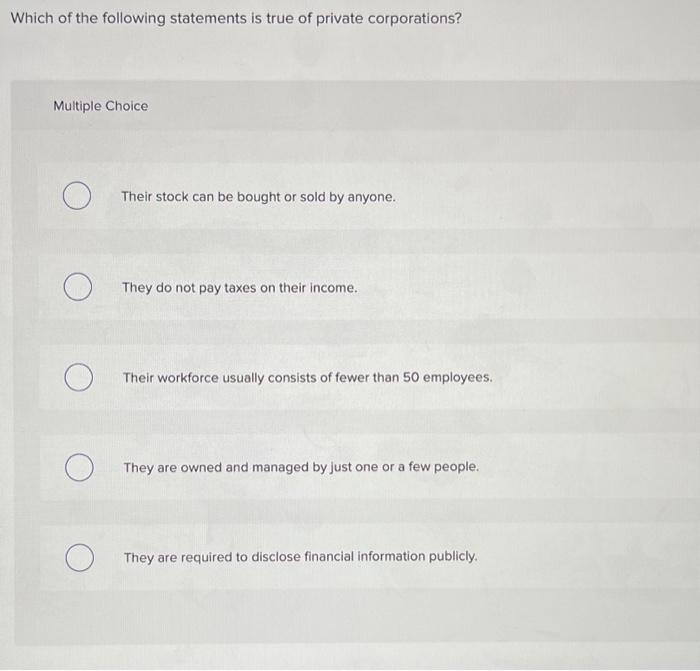 Solved Which of the following statements is true about sole | Chegg.com
