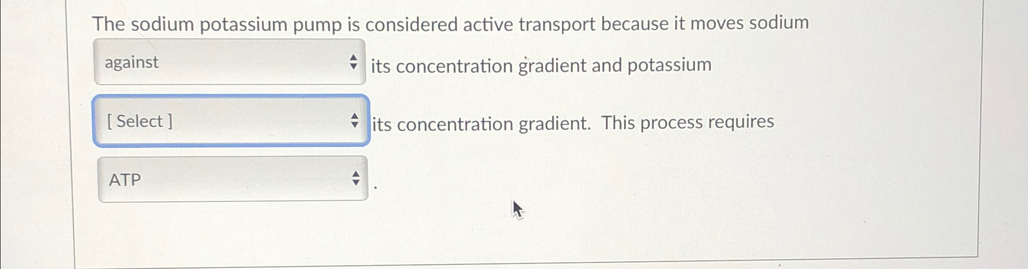 Solved The sodium potassium pump is considered active | Chegg.com