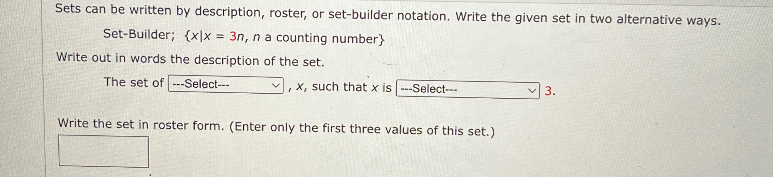 Solved Sets can be written by description, roster, or | Chegg.com