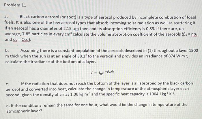 Solved a. Black carbon aerosol (or soot) is a type of | Chegg.com