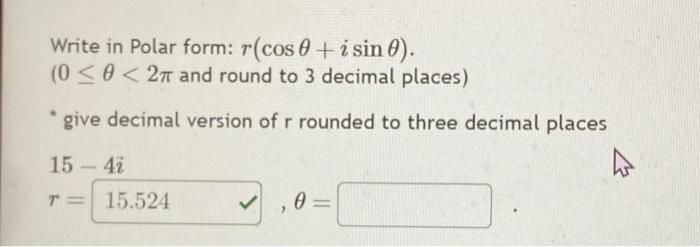 Solved Write in Polar form: r(cosθ+isinθ). (0≤θ