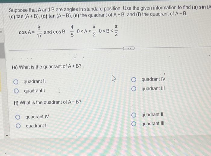 Solved Suppose that A and B are angles in standard position. | Chegg.com