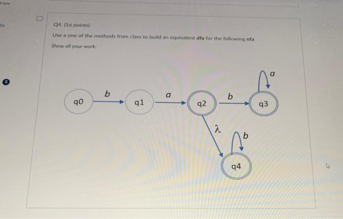 Q4. (16 points) Use a one of the methods from class | Chegg.com