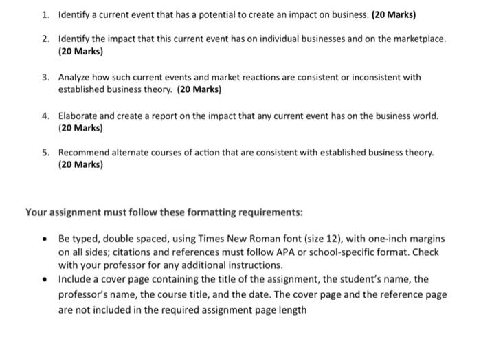 1. Identify a current event that has a potential to | Chegg.com