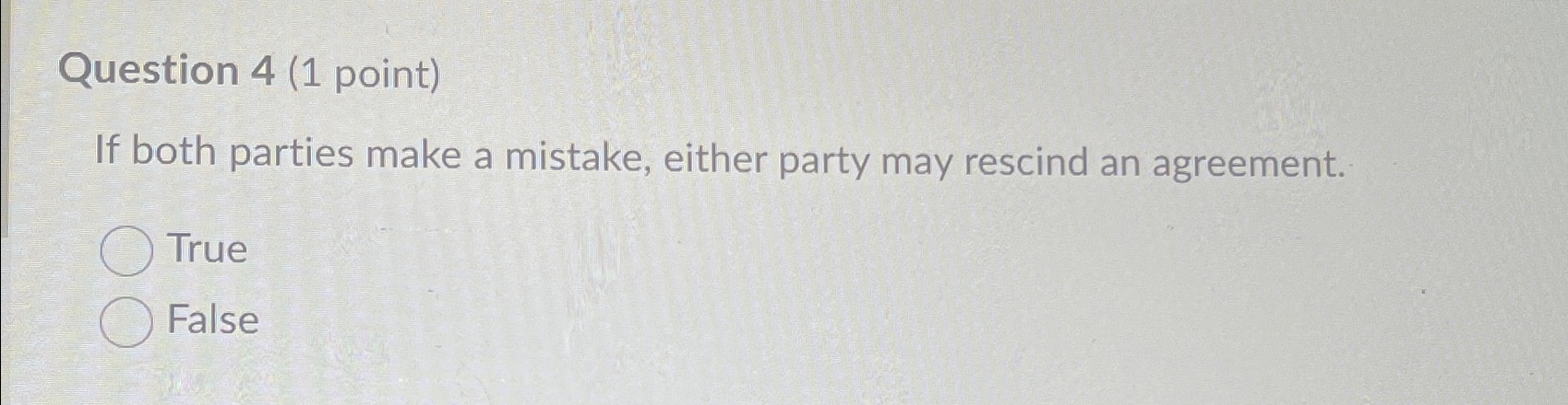 Solved Question 4 (1 ﻿point)If both parties make a mistake, | Chegg.com