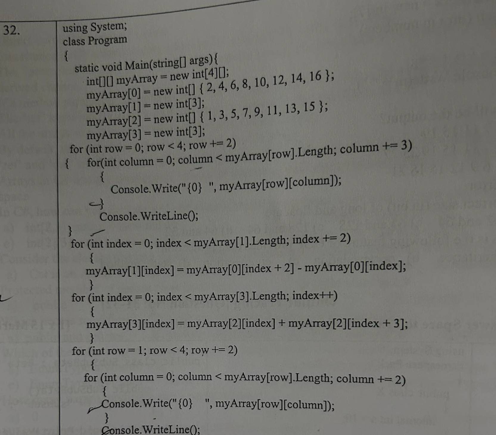 Solved 32 .what is output of the question ???using | Chegg.com