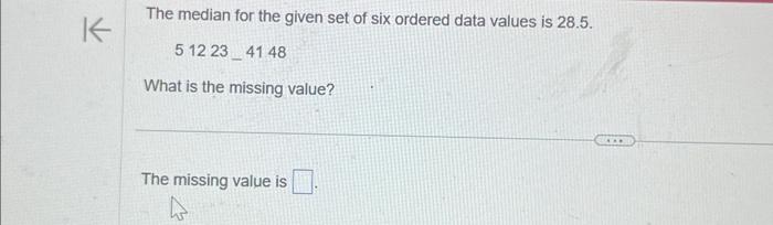 Solved What is the missing value? The missing value is | Chegg.com