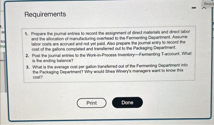 Solved Shea Winery in Pleasant Valley. Now York, has two | Chegg.com