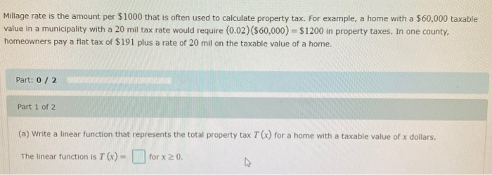 Solved Millage Rate Is The Amount Per 1000 That Is Often Chegg