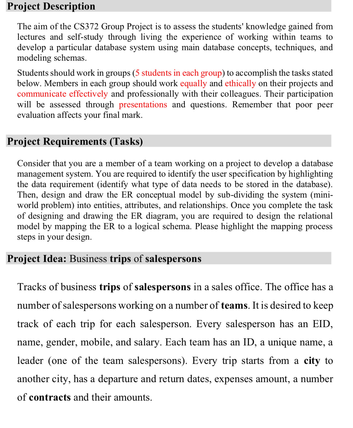Solved Project DescriptionThe aim of the CS372 ﻿Group | Chegg.com