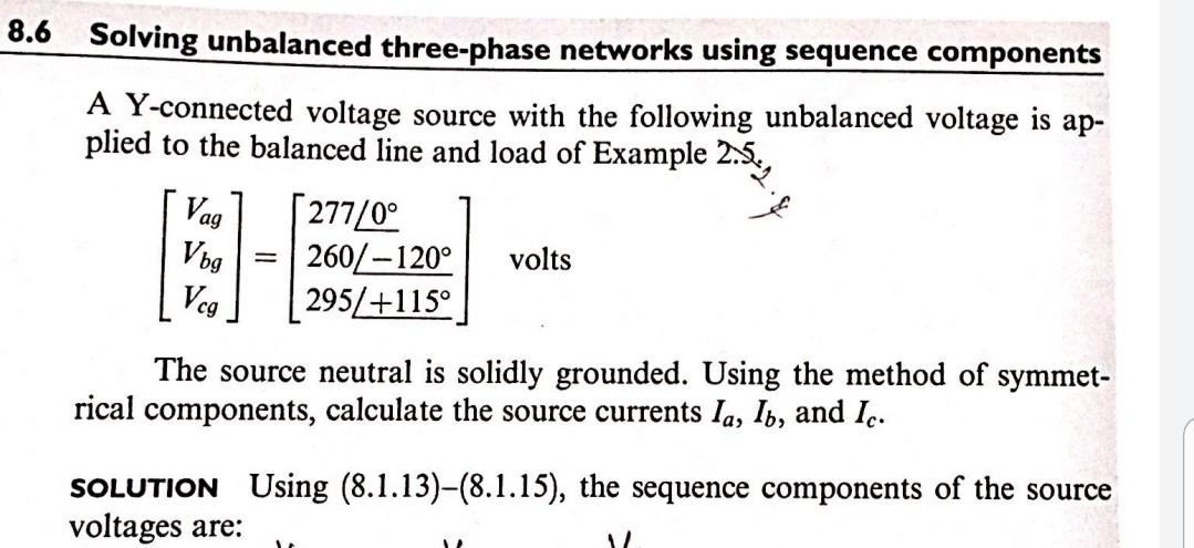 Solved 8.6 Solving unbalanced three-phase networks using | Chegg.com