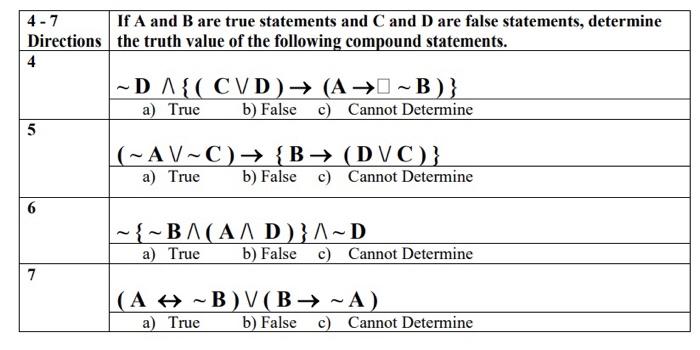 Solved 4 - 7 If A and B are true statements and C and D are | Chegg.com