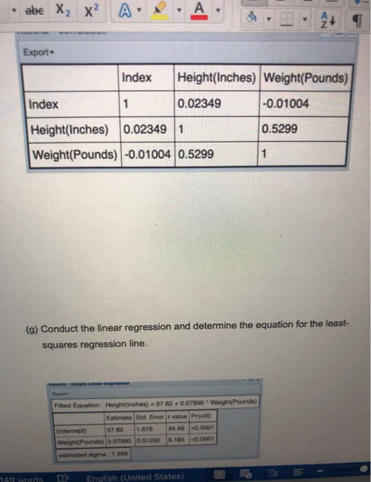 (k) What is the predicted weight for a person that is | Chegg.com