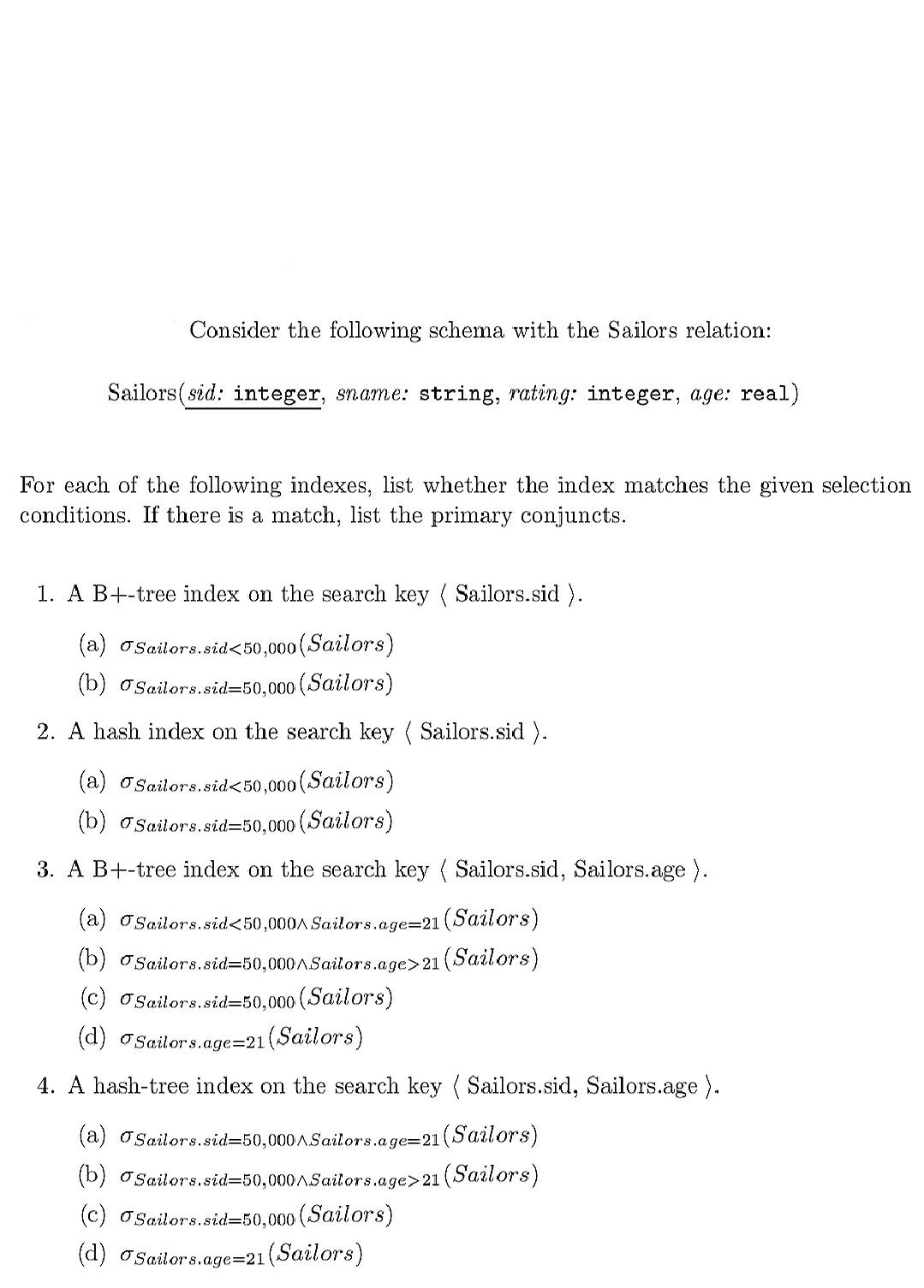 Solved Consider the following schema with the Sailors | Chegg.com
