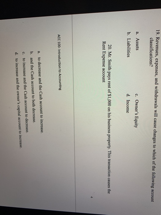 Solved 19. Revenues, expenses, and withdrawals will cause | Chegg.com