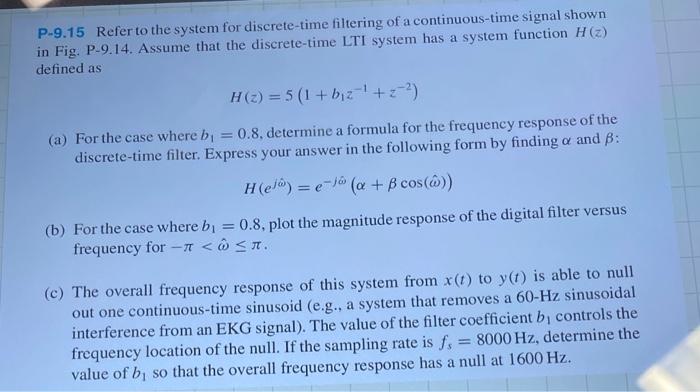 Solved P.9.15 Refer to the system for discrete-time | Chegg.com