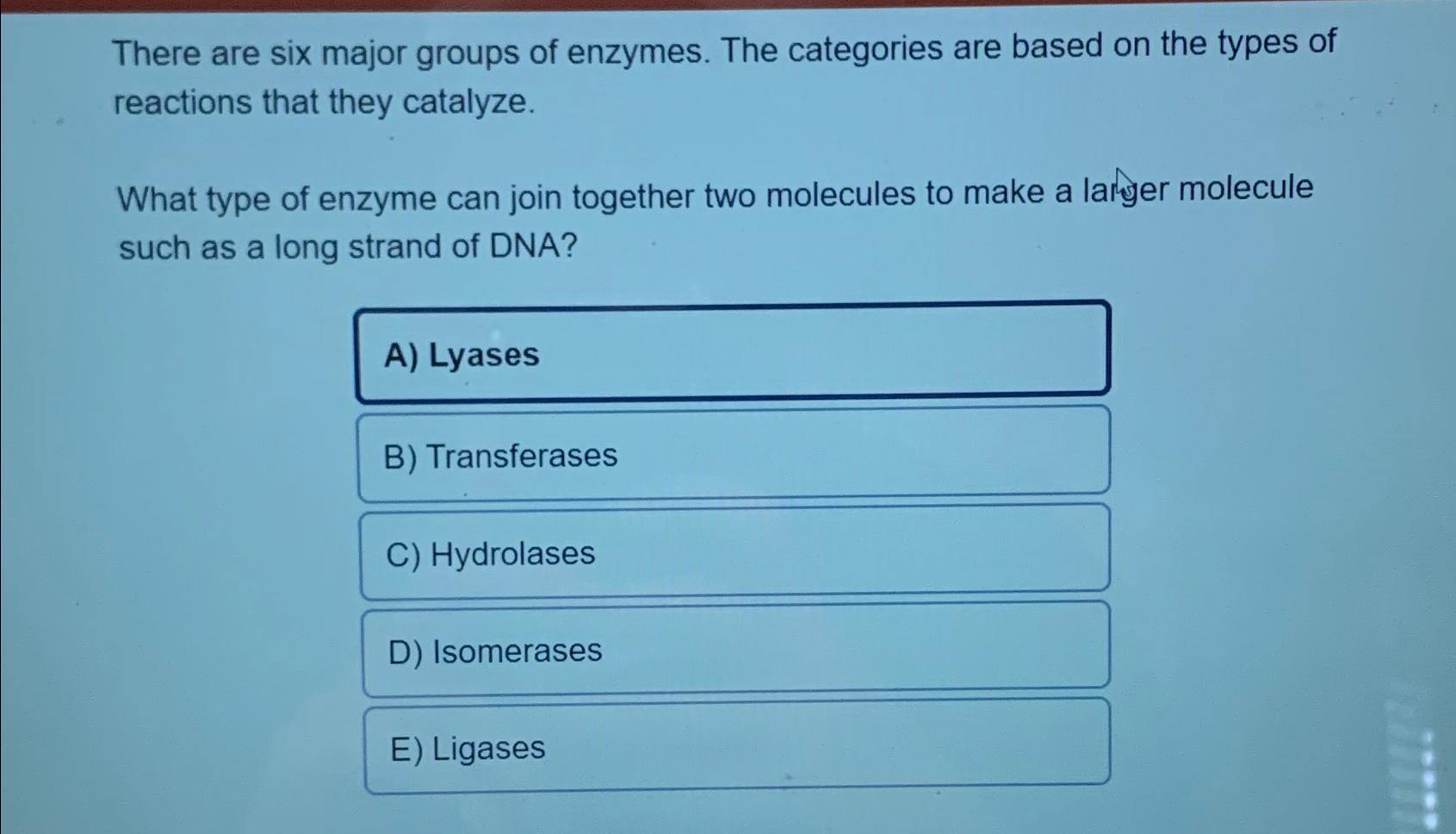 Solved There are six major groups of enzymes. The categories | Chegg.com