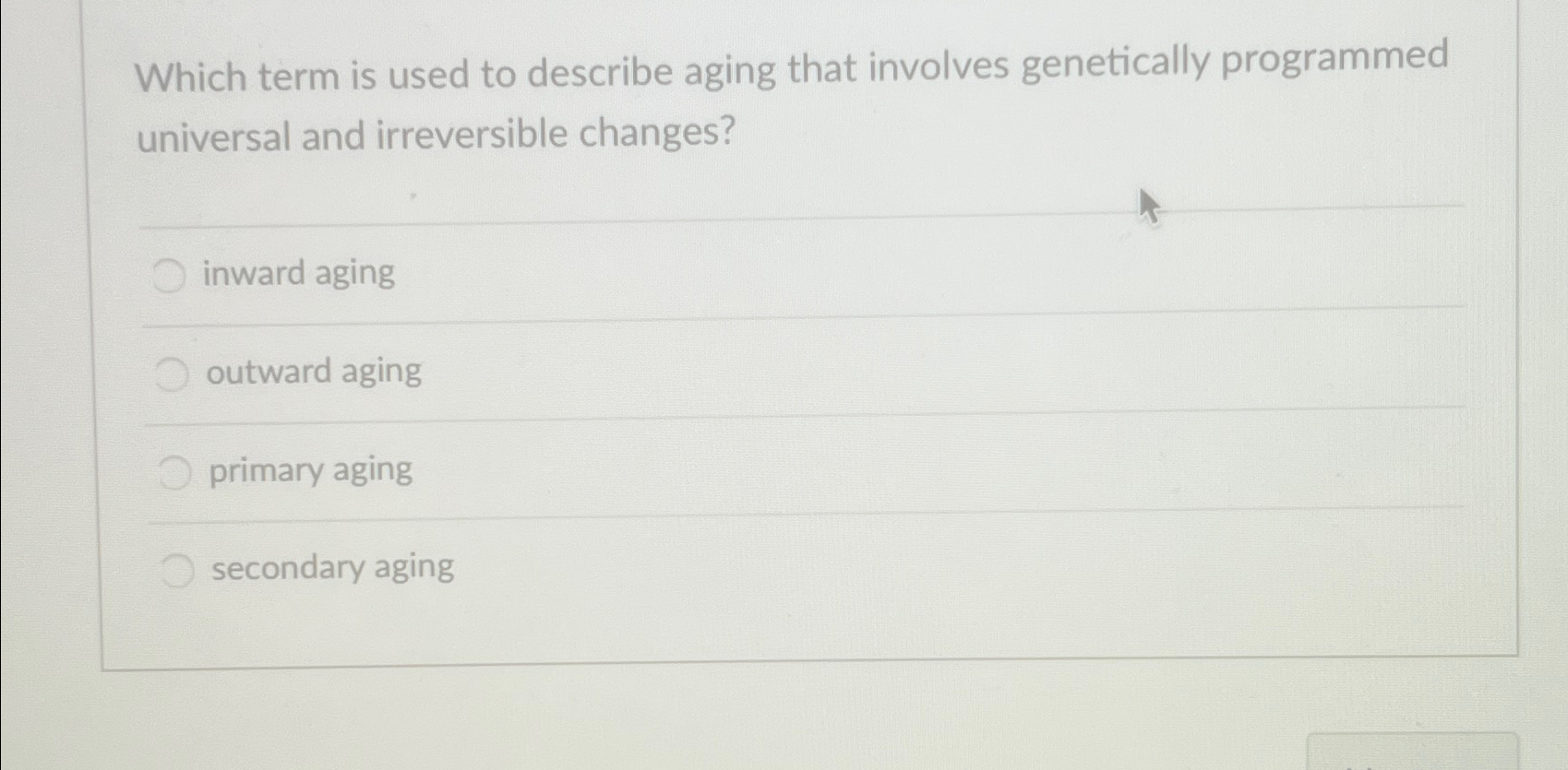Solved Which term is used to describe aging that involves | Chegg.com