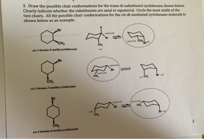 Solved 3. Draw the possible chair conformations for the | Chegg.com