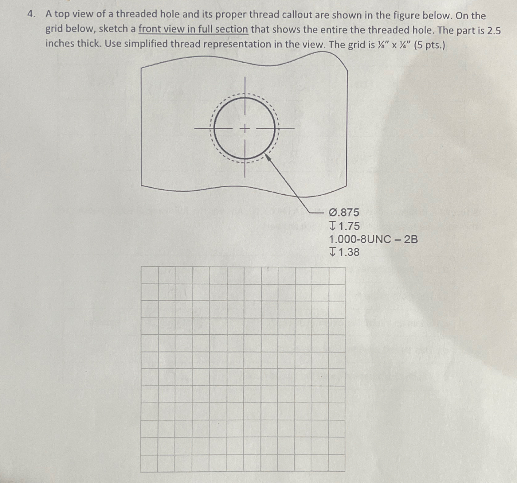 Solved A top view of a threaded hole and its proper thread | Chegg.com