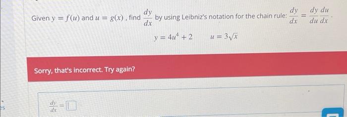Solved dy dy dy du Given y = f(u) and u = g(x), find by | Chegg.com