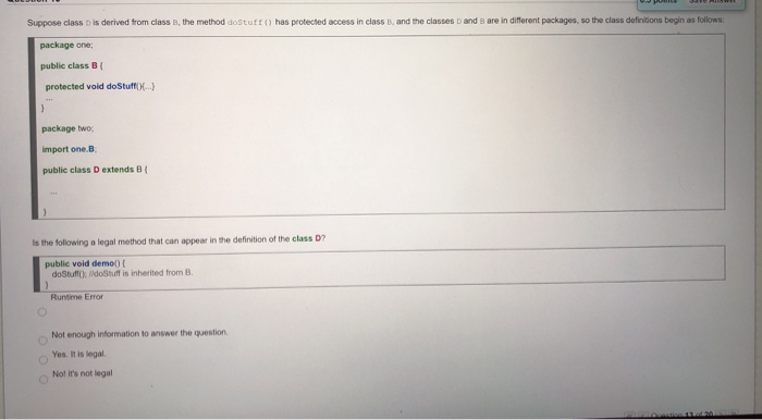 Solved Suppose class D is derived from class, the method | Chegg.com