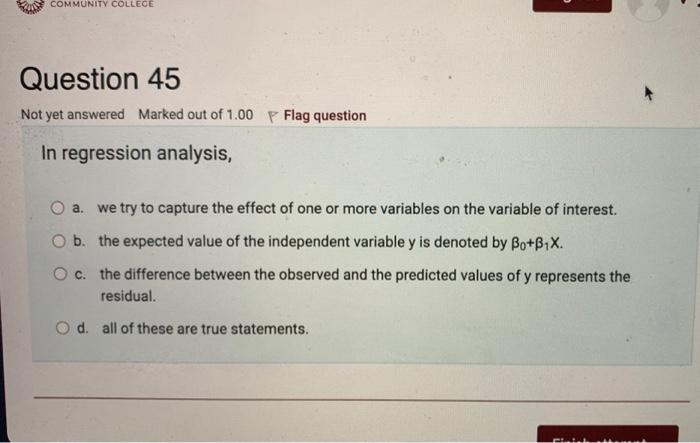 Solved In regression analysis, a. we try to capture the | Chegg.com