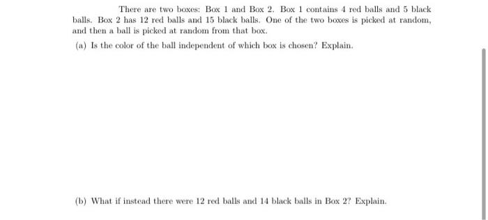 Solved There are two boxes: Box 1 and Box 2. Box 1 contains | Chegg.com