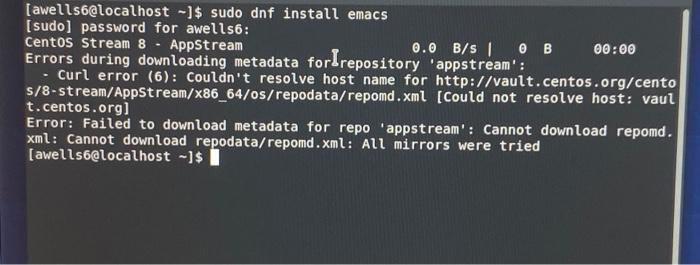 Solved Good day! Having troubles downloading emacs. I used | Chegg.com