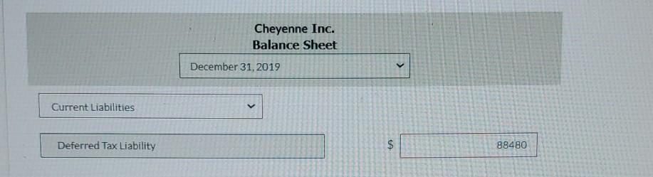Solved Cheyenne Inc. has two temporary differences at the | Chegg.com