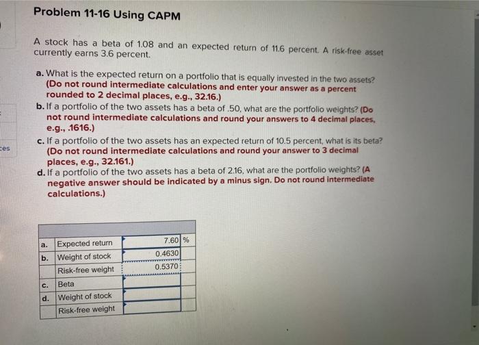 Solved Problem 11-16 Using CAPM A stock has a beta of 1.08 | Chegg.com