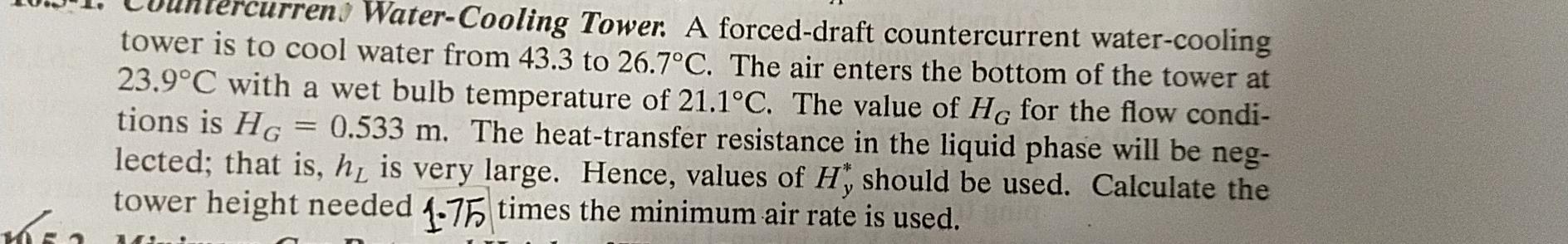 Solved Water-Cooling Tower. A forced-draft countercurrent | Chegg.com