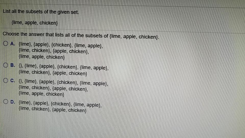 Solved List all the subsets of the given set. {lime, apple, | Chegg.com