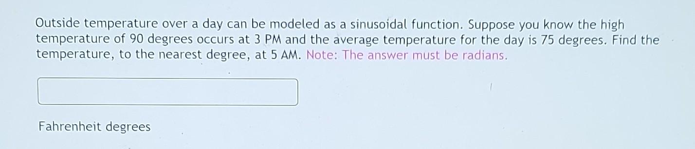 Solved Outside temperature over a day can be modeled as a | Chegg.com