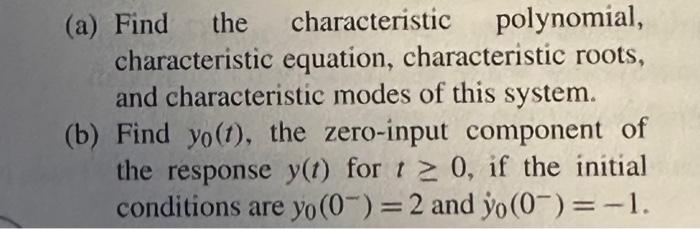 Solved (a) Find the characteristic polynomial, | Chegg.com